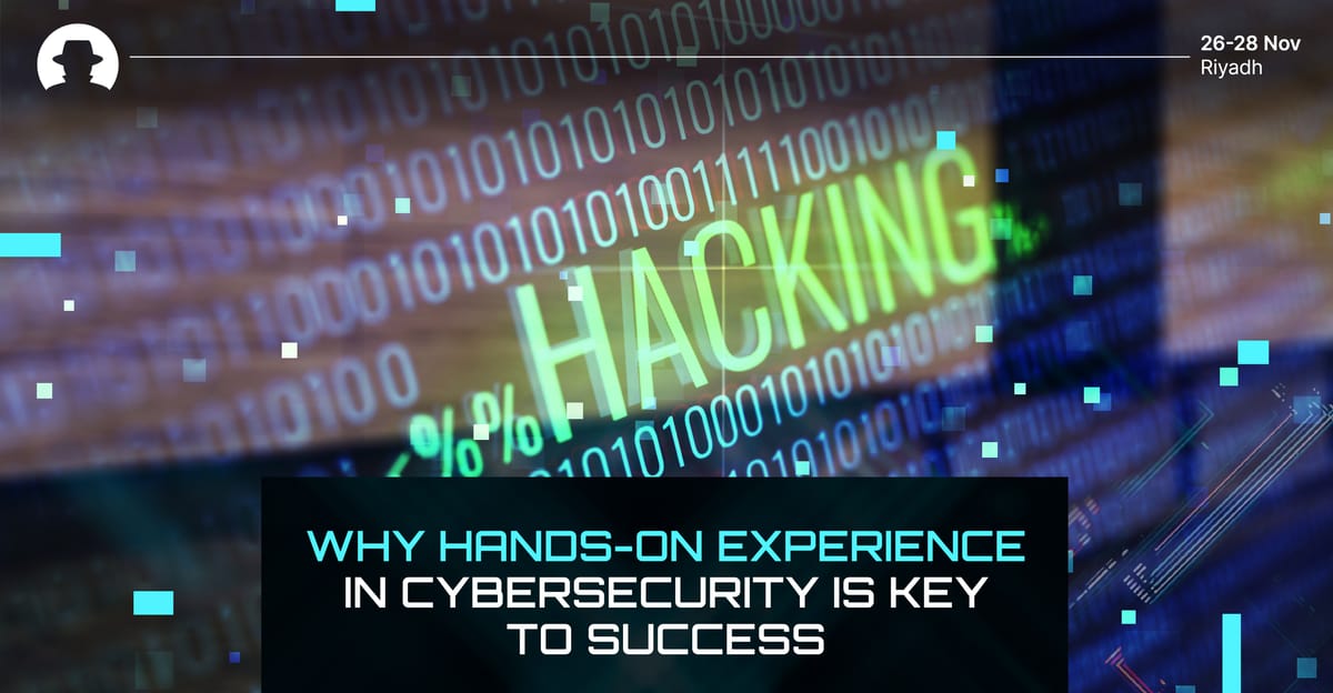 Hands-on experience in cybersecurity | Black Hat MEA