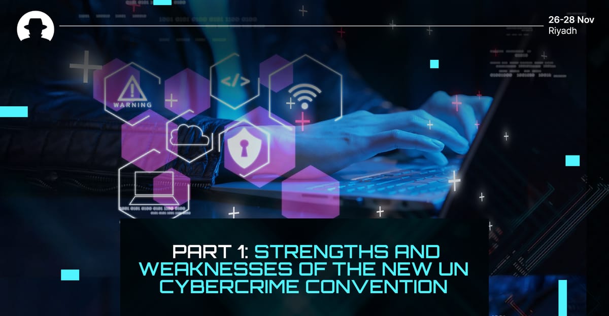 UN Cybercrime Convention | Black Hat MEA