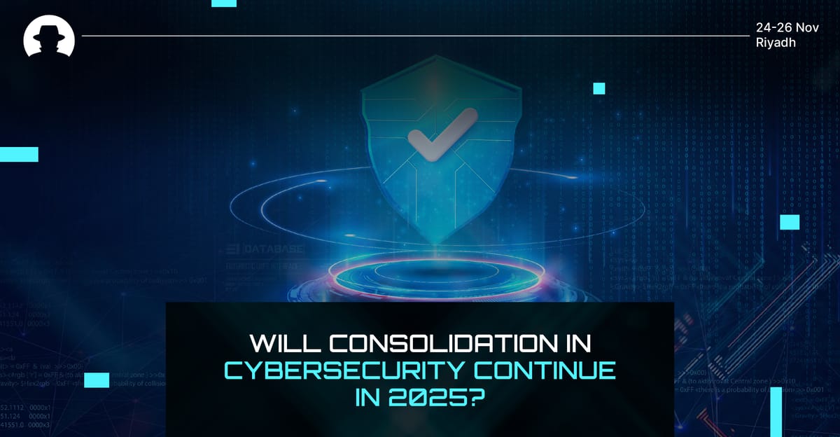 Will consolidation in cybersecurity continue in 2025? | Black Hat