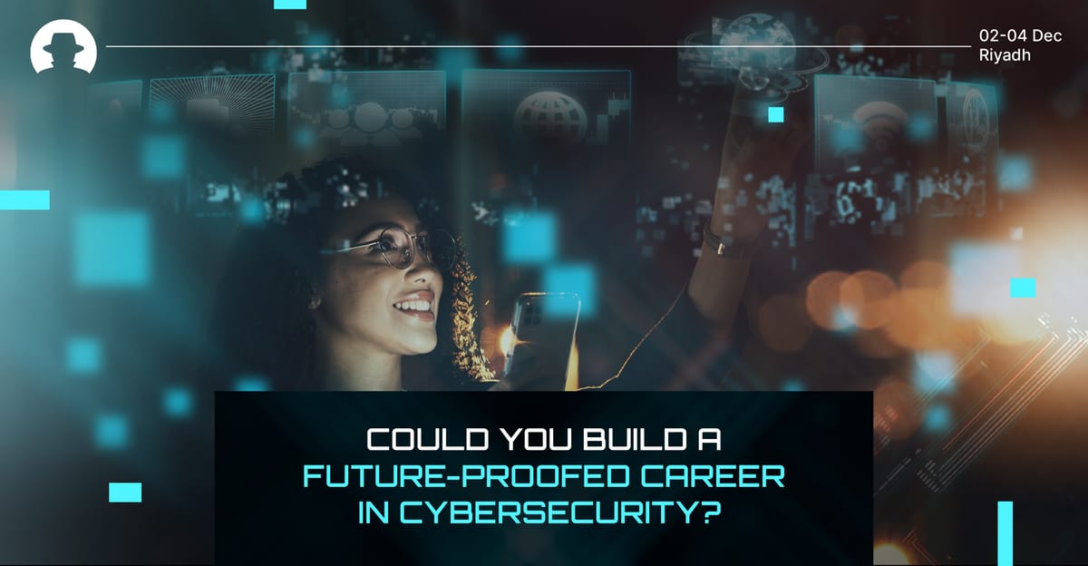 Could you build a future-proofed career in cybersecurity?