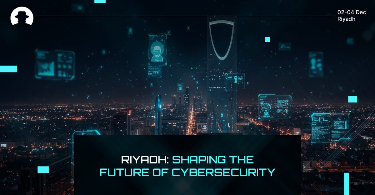 Riyadh: Shaping the future of cybersecurity